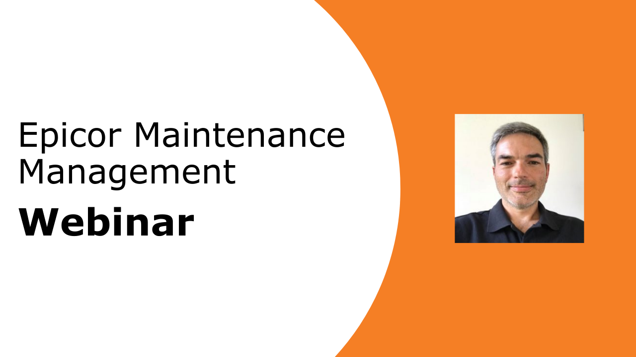 Exploring Epicor Maintenance Management Module - 2WTech