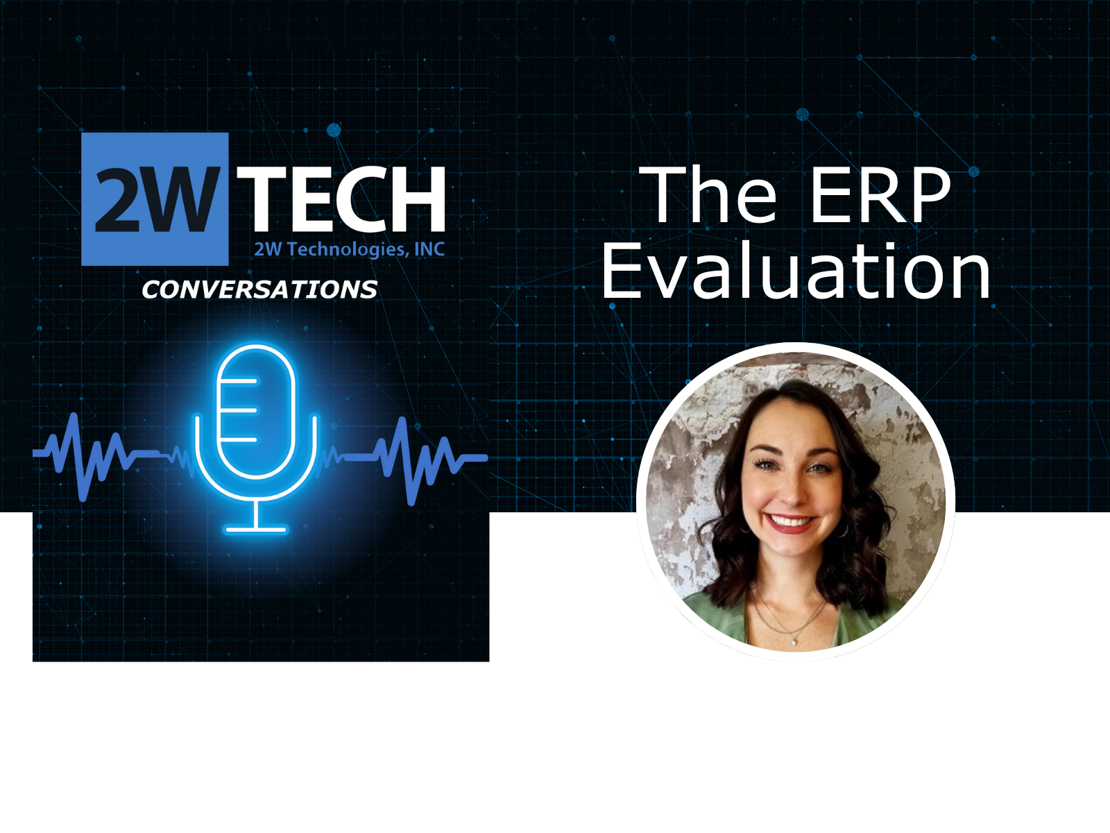 Erp Evaluation 2wtech