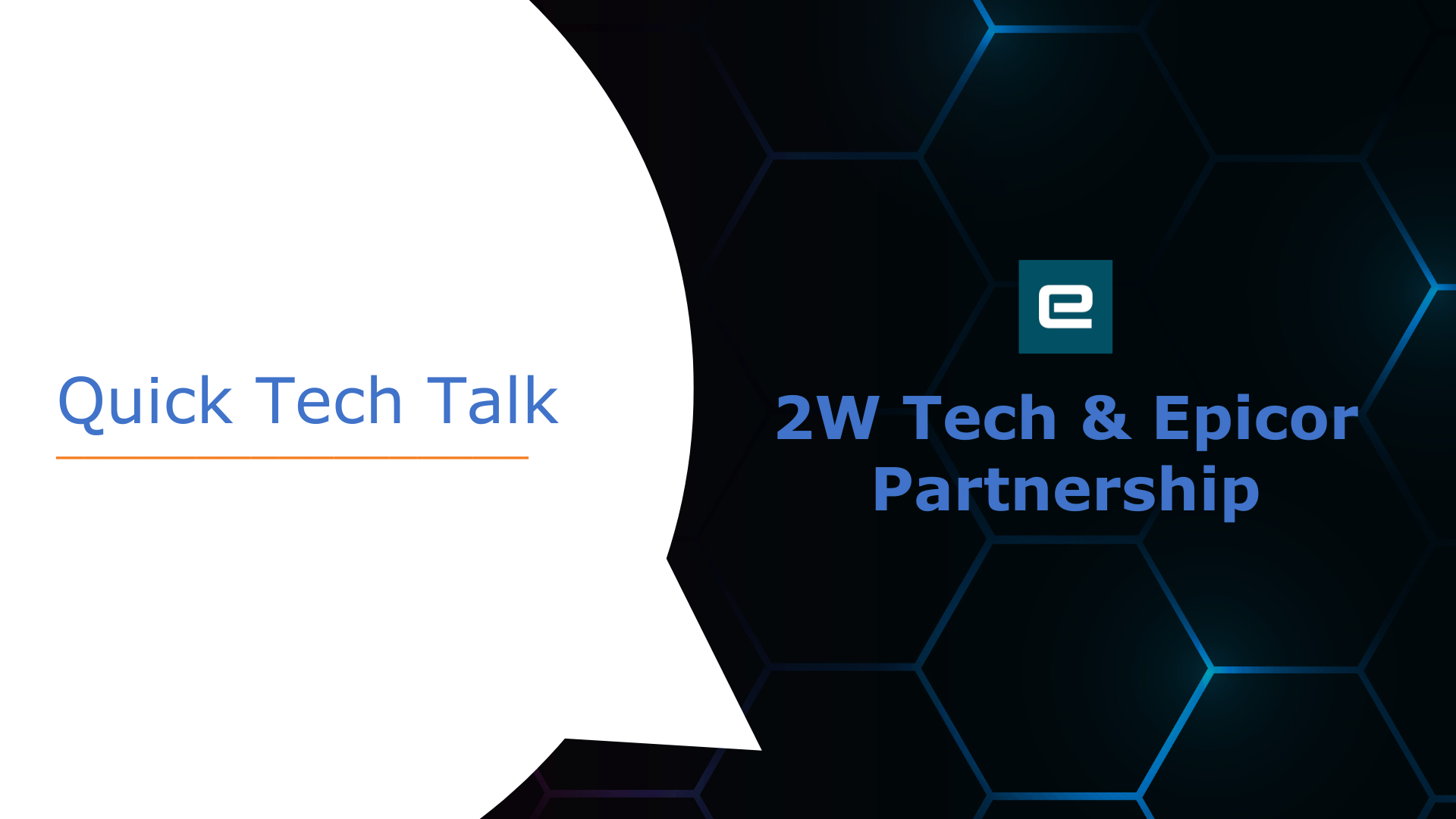 2W Tech & Epicor Partnership - 2WTech