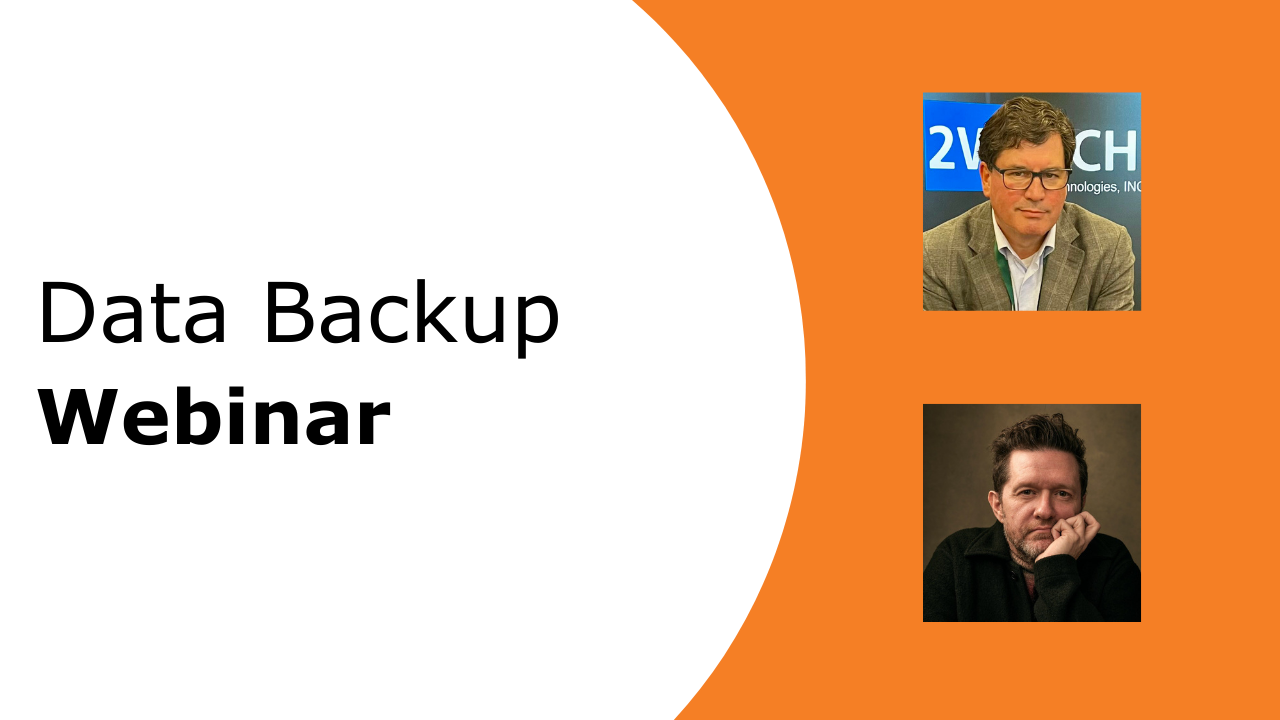 Data, Data Everywhere: What Exactly Should you be Backing Up? - 2WTech