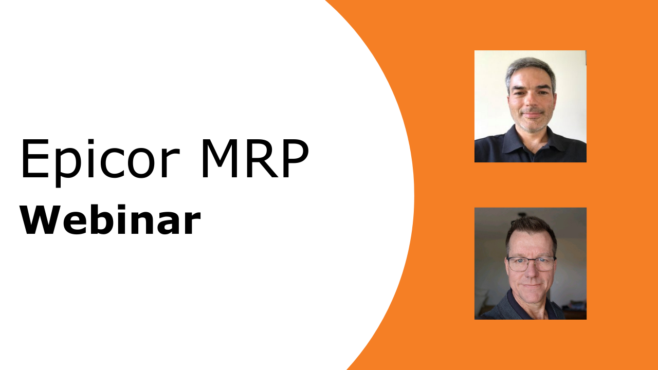 Explore the Features and Functionality of Epicor MRP - 2WTech