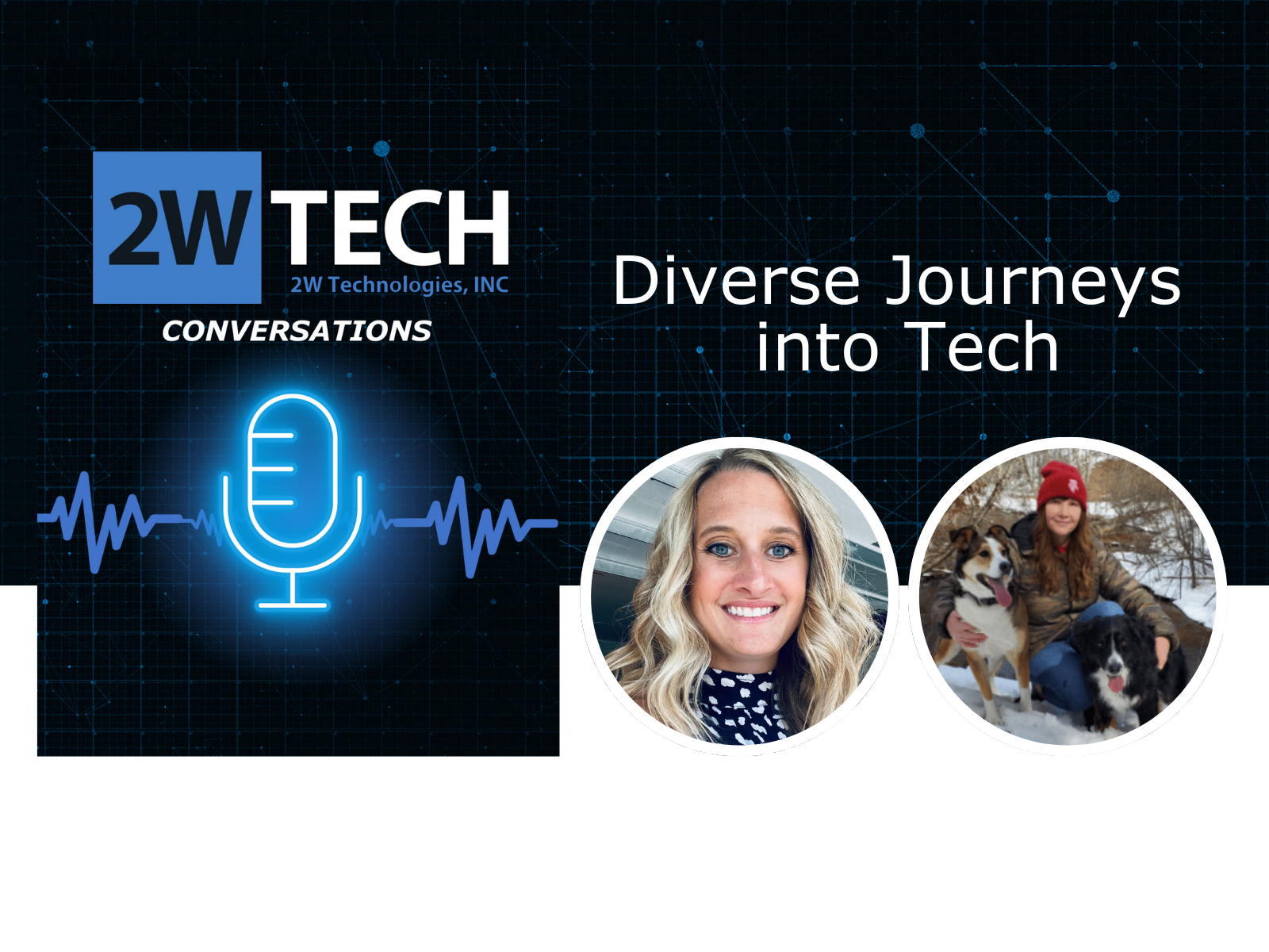 Diverse Journeys into Tech - 2WTech